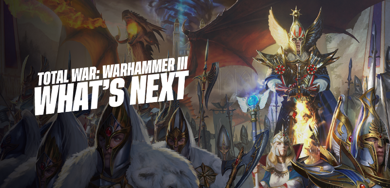 Total War: WARHAMMER III - Dev Chat on High Elves and Tides of Torment Changes - What's Next ...